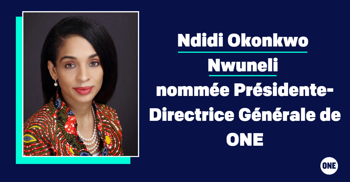Ndidi Okonkwo Nwuneli nommée Présidente-Directrice Générale (CEO) de ONE - ONE.org France